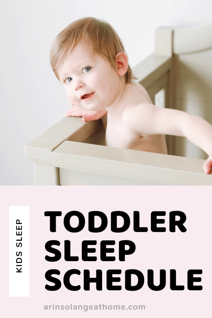 Toddler Sleep Schedule - arinsolangeathome